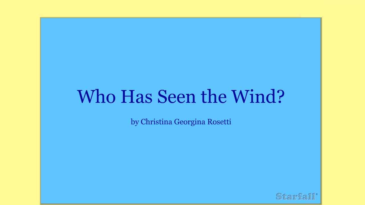 Who Has Seen the Wind? - Video Activity