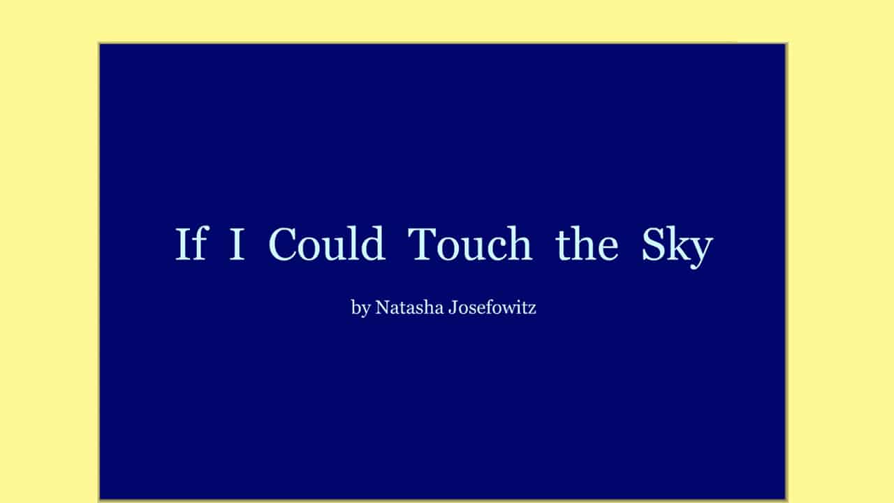 If I Could Touch the Sky - Video Activity